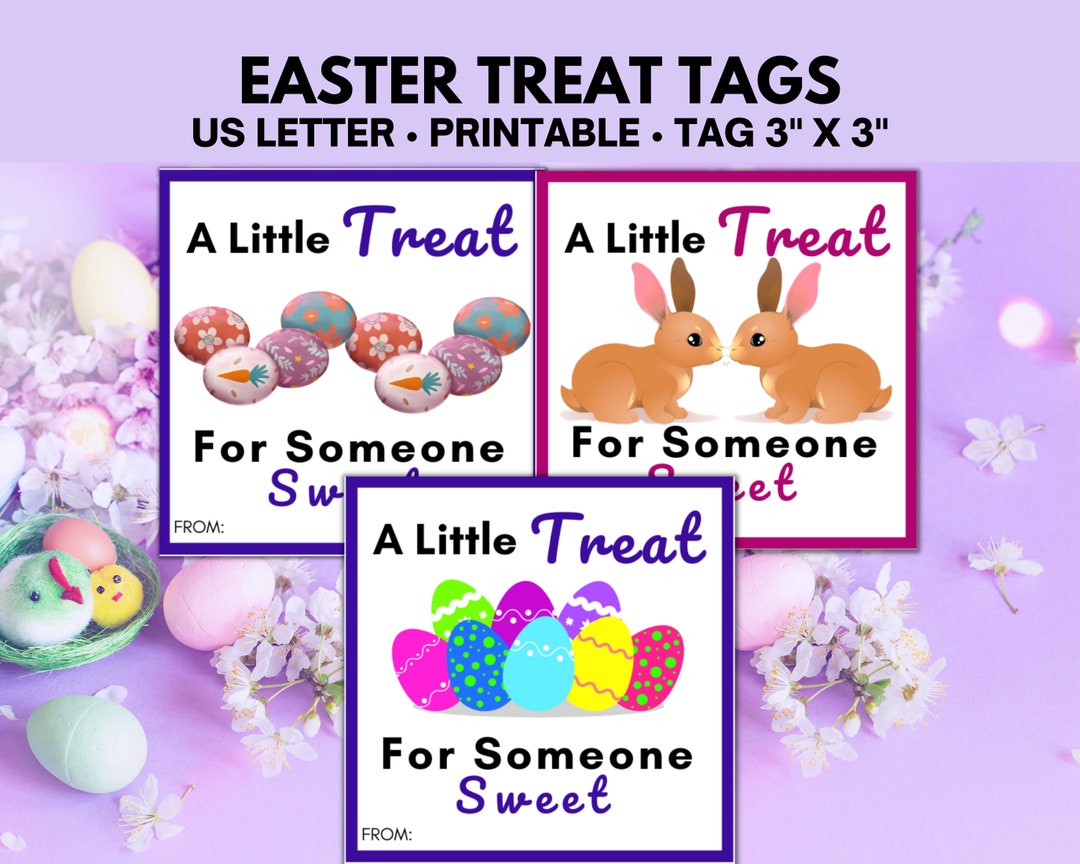 A Little Treat for Someone Sweet Tags, Easter Treat Tags, Easter Gift ...