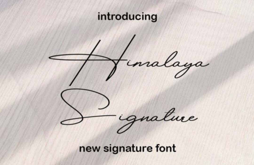 Himalaya Signature Font, Bold Font, Classic Font, Script Font, Vintage ...