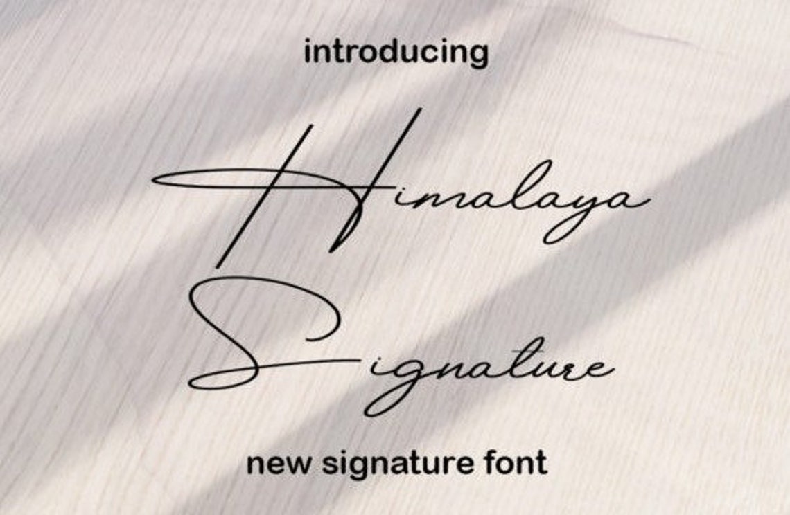 Himalaya Signature Font, Bold Font, Classic Font, Script Font, Vintage ...