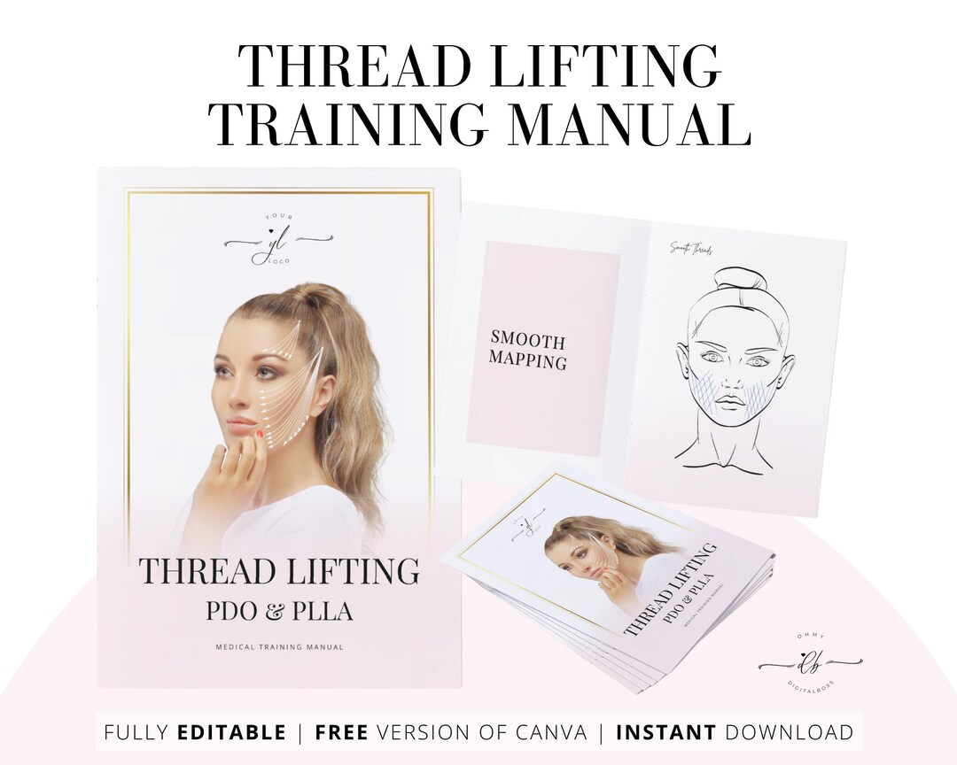 PDO & PLLA Threads Lifts Training Manual, Aesthetics Threads Mapping ...