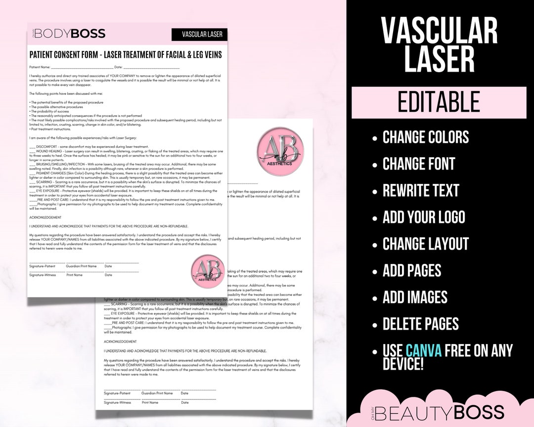 Vascular Laser Consent Forms, Leg Veins, Facial Veins, Brandable, Edit ...