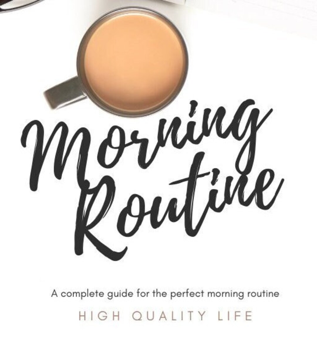 A Complete Guide for Building the Perfect Morning Routine - Etsy