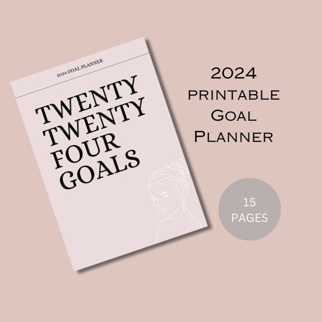 Printable 2024 Goal Planner Achieve Your Dreams Anytime, Anywhere - Etsy