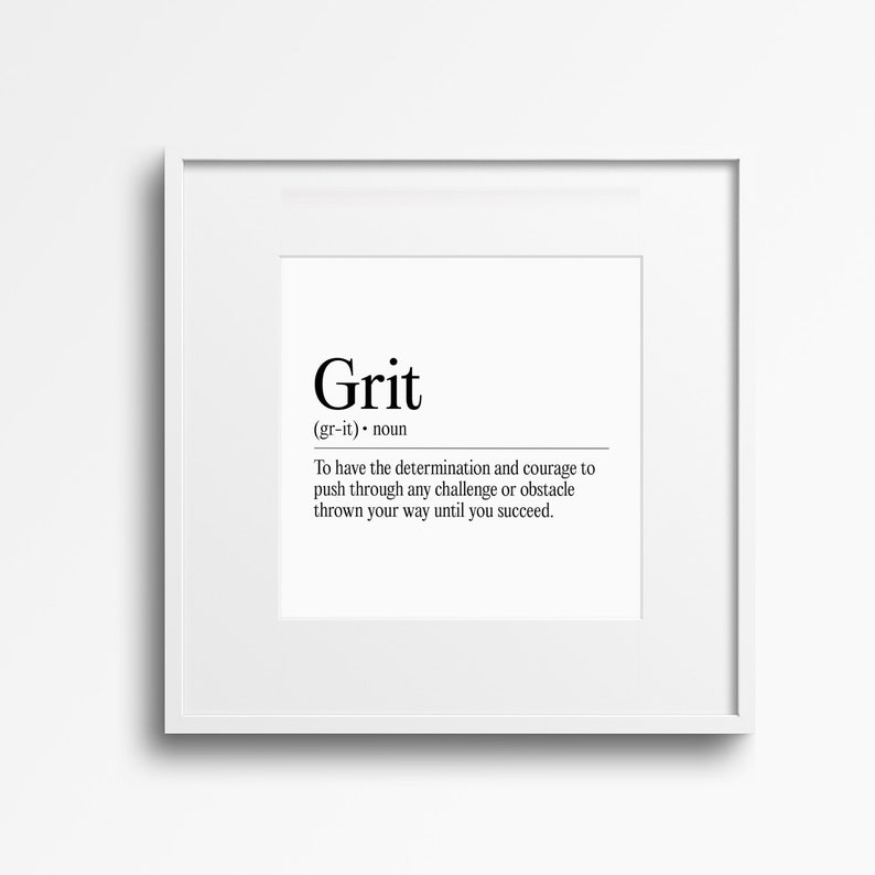 Grit, Inspirational Wall Art, Office Decor, Inspirational Quote ...