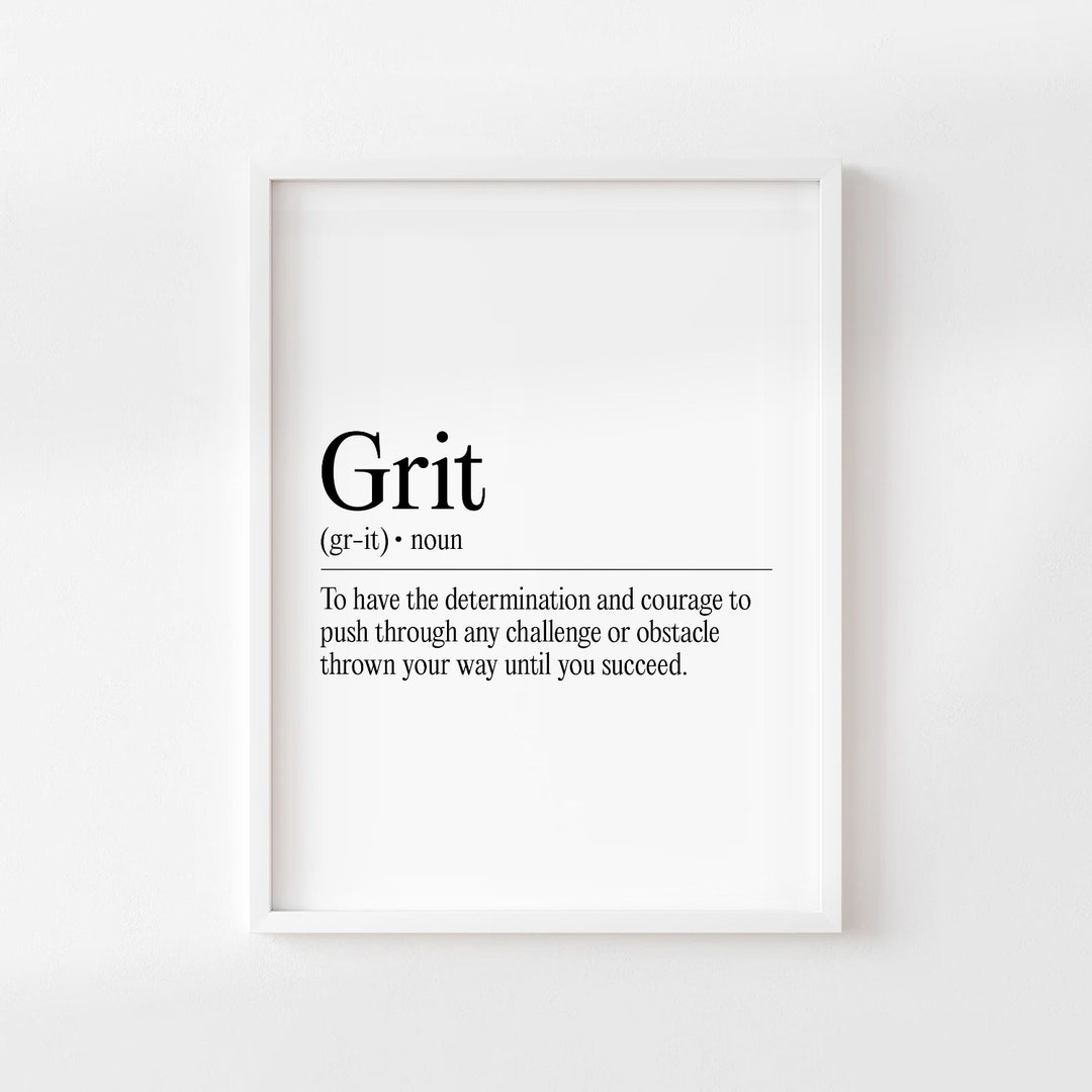 Grit, Inspirational Wall Art, Office Decor, Inspirational Quote ...