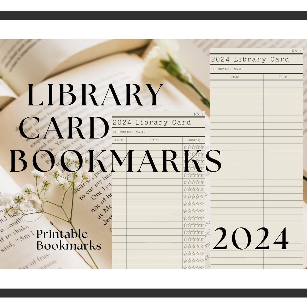 Library Card Bookmarks, INSTANT DOWNLOAD, 2024 Bookmark, Printable ...
