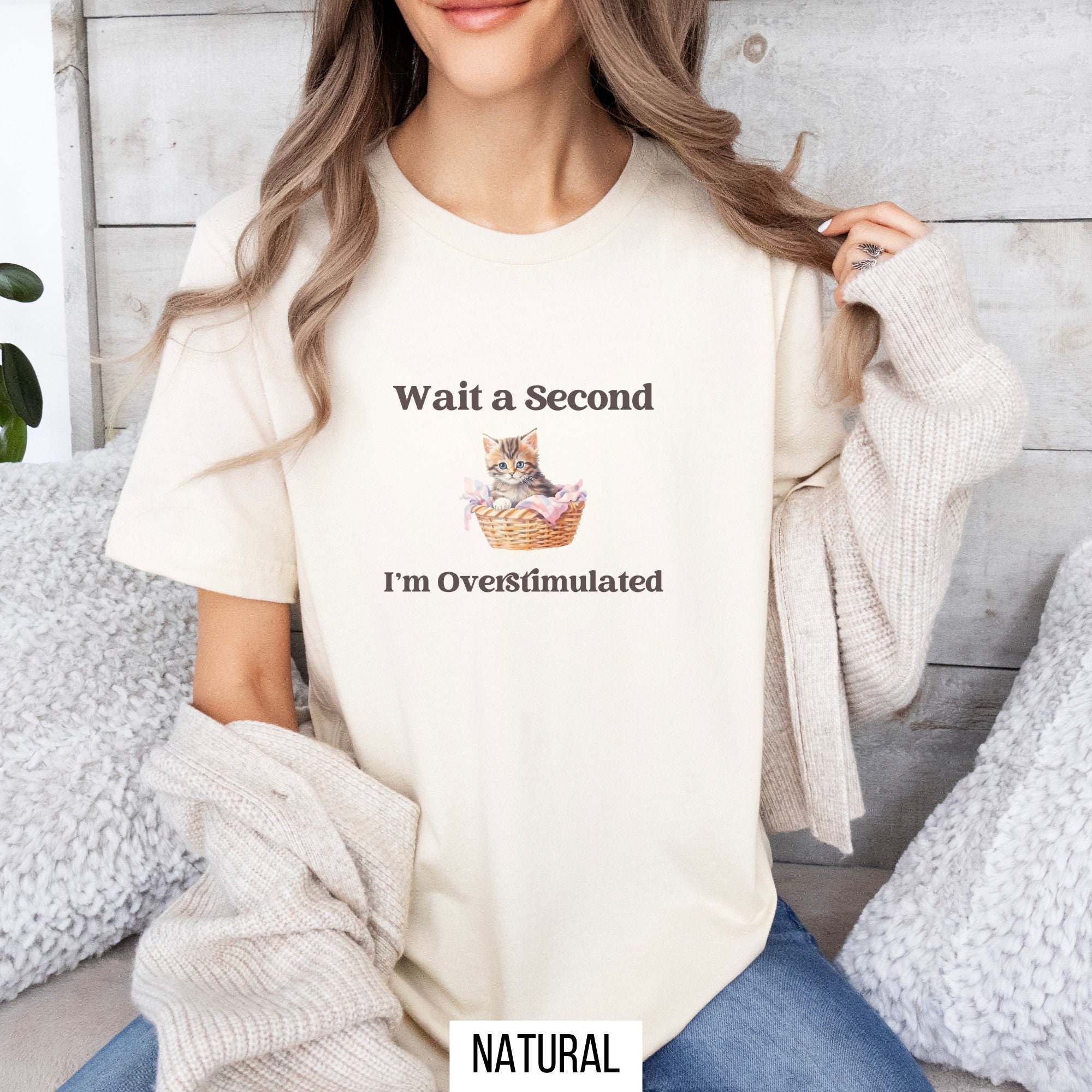 Wait A Second I'm Over Stimulated T-shirt, Overstimulated Cat T-shirt ...