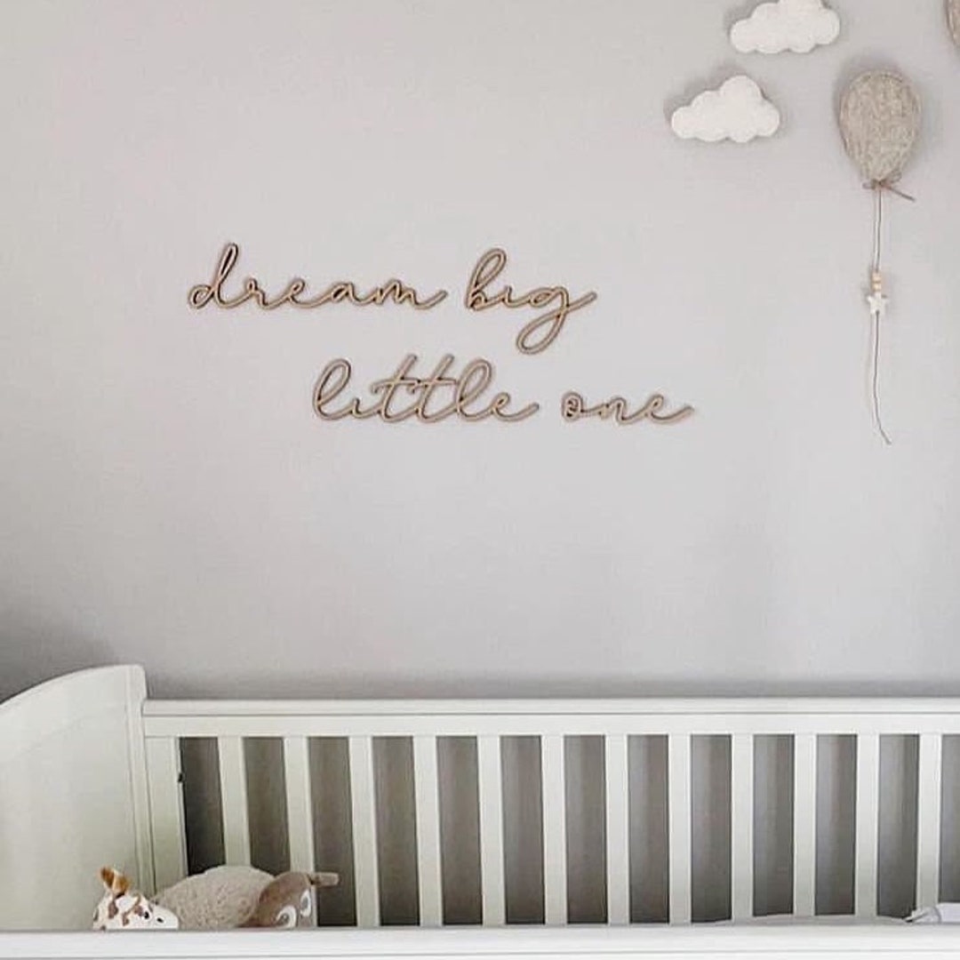 Dream Big Little One Wooden Wall Signage Children Wall Art Wooden Name ...