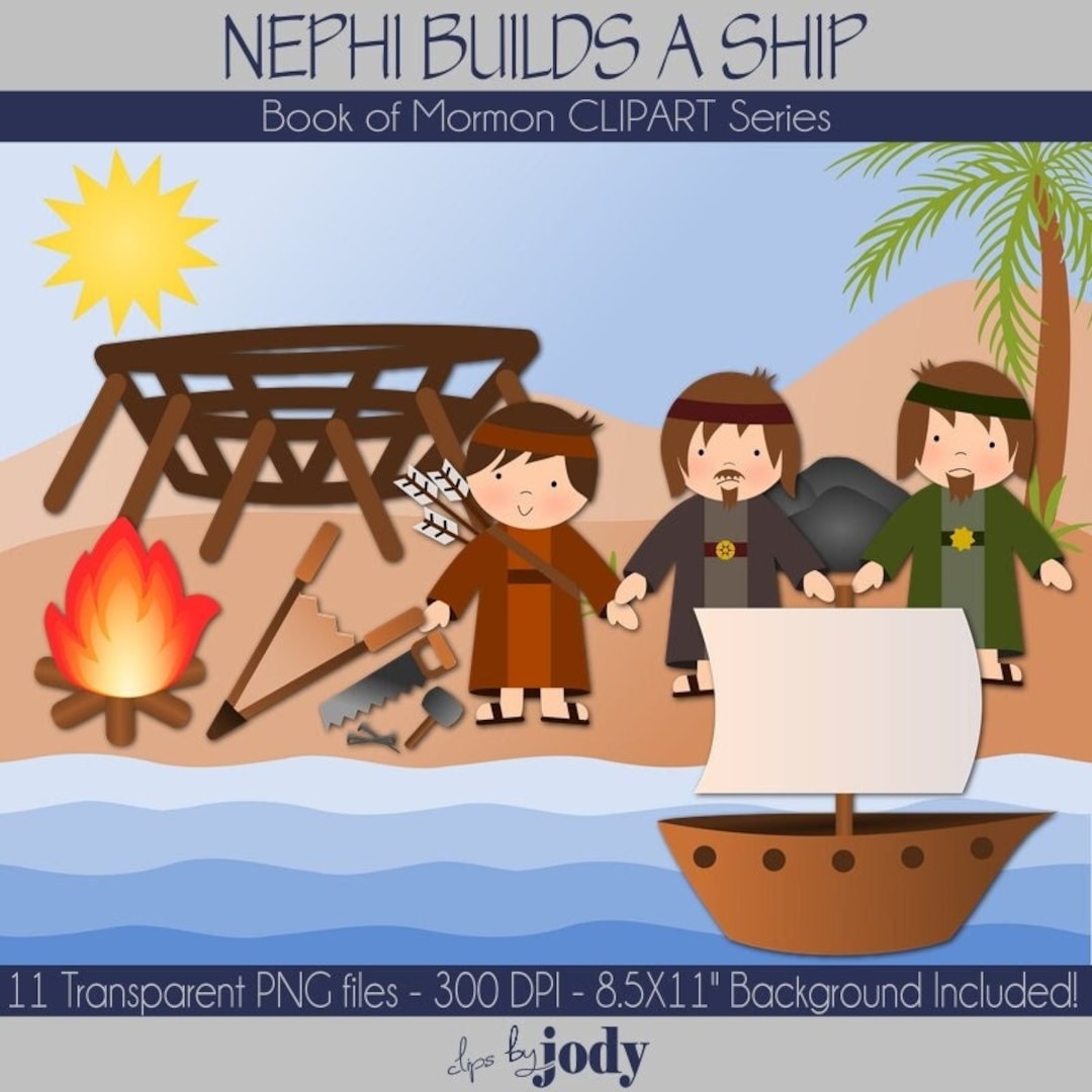 Nephi Builds a Ship Book of Mormon Clipart, PNG Files - Etsy