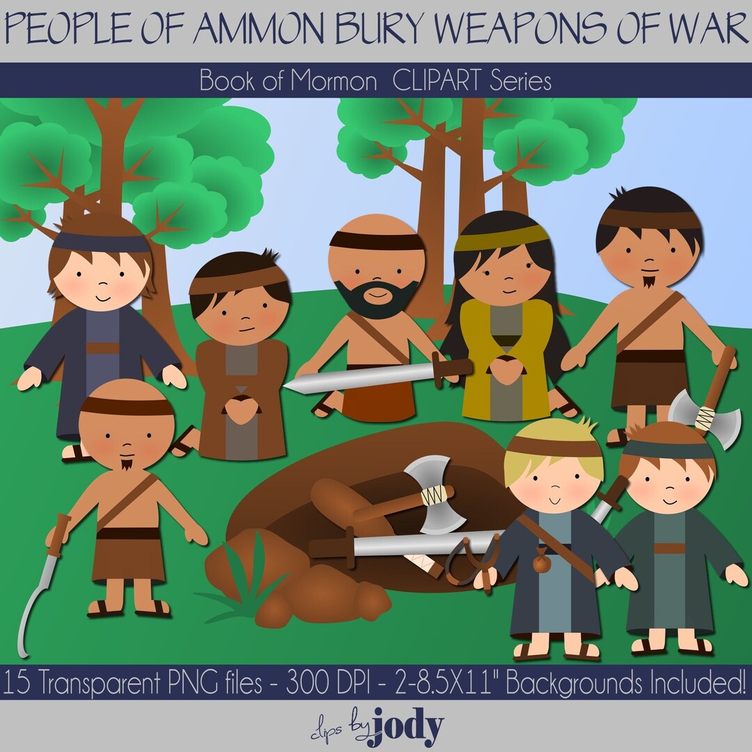 The People of Ammon Bury Their Weapons of War, Book of Mormon Clipart ...