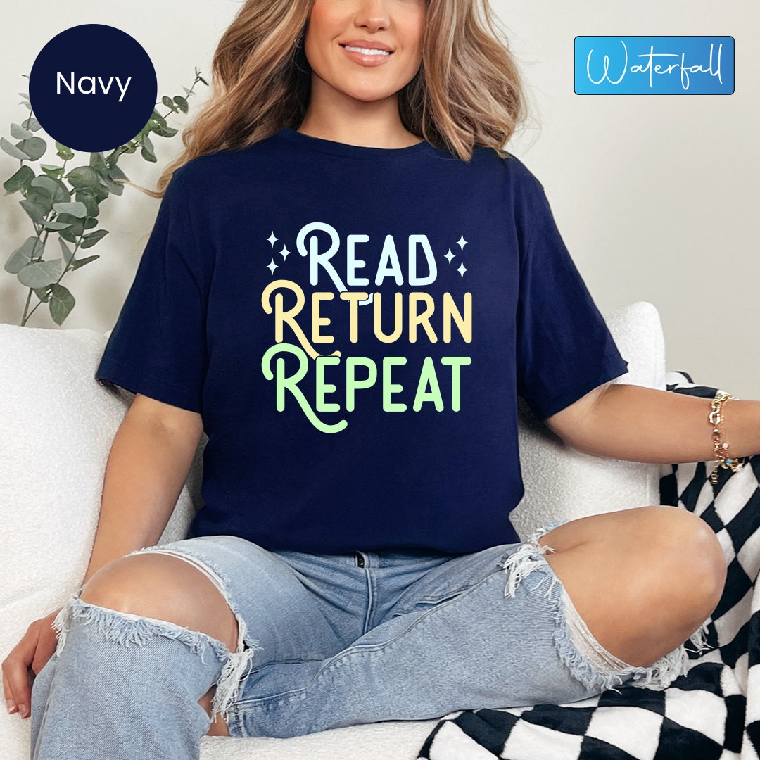Read Return Repeat Shirt for Book Lover, Bookworm Shirt, Book Lover Shirt,reading Themed Tee ...