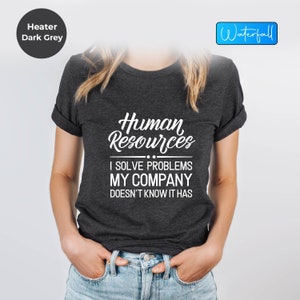 HR Manager Shirt, Human Resources Shirt, HR Shirt, Human Resources Gift ...