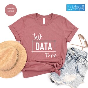 Data Analyst Shirt, Data Science Tshirt, Talk Data to Me Programmer ...