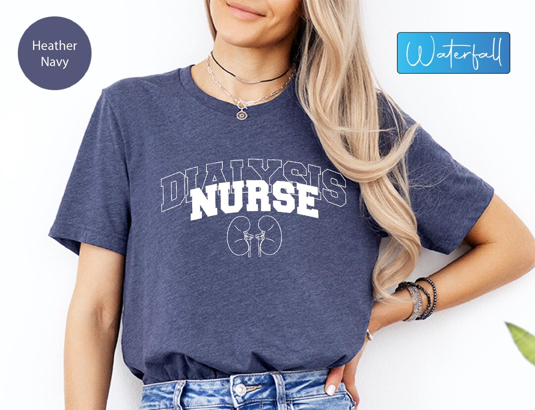 Dialysis Nurse Appreciation Shirt, Dialysis Crew Kidney Tshirt ...