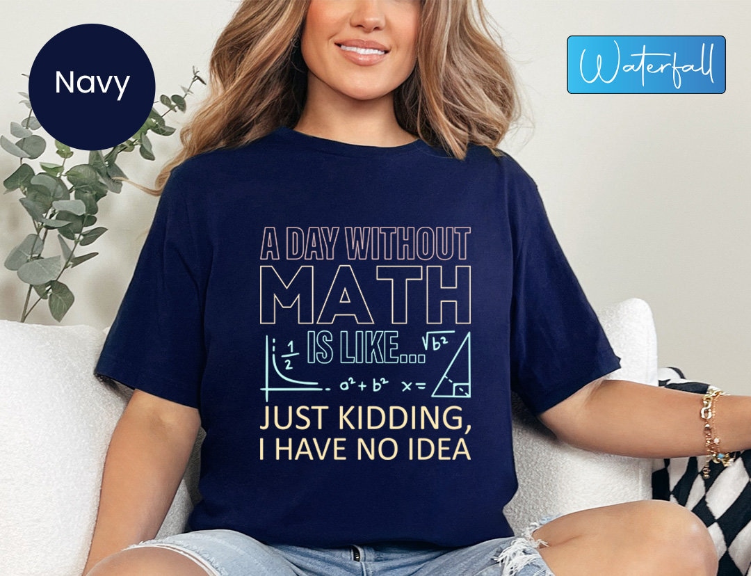 Math Equation Shirts With Sayings, Math Geek Funny Saying Shirt, Math ...