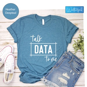 Data Analyst Shirt, Data Science Tshirt, Talk Data to Me Programmer ...