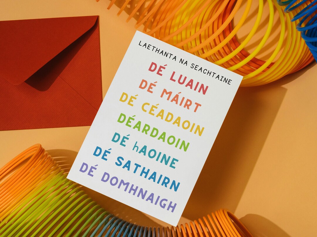 Laethanta Na Seachtaine, Days of the Week as Gailge, Irish Print ...