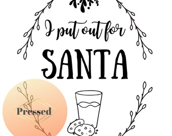 I Put Out for Santa Svg Png Jpg Instant Digital Download Design Cookies ...