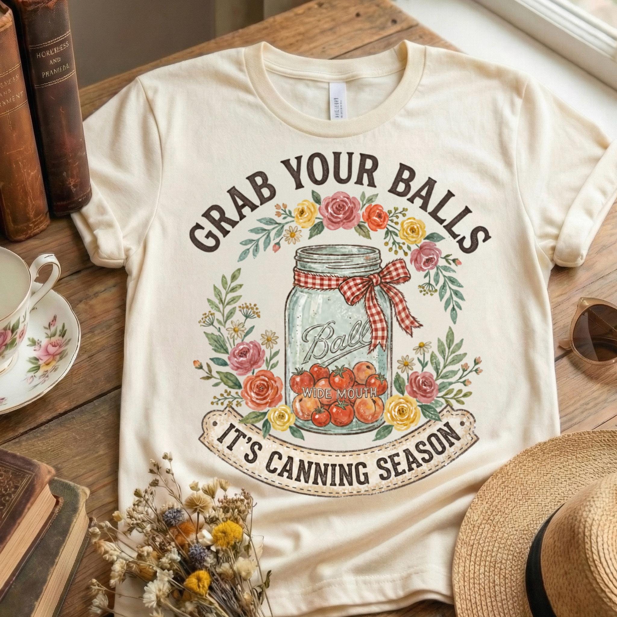 Canning Season PNG Design, Grab Your Balls It’s Canning Season, Funny ...