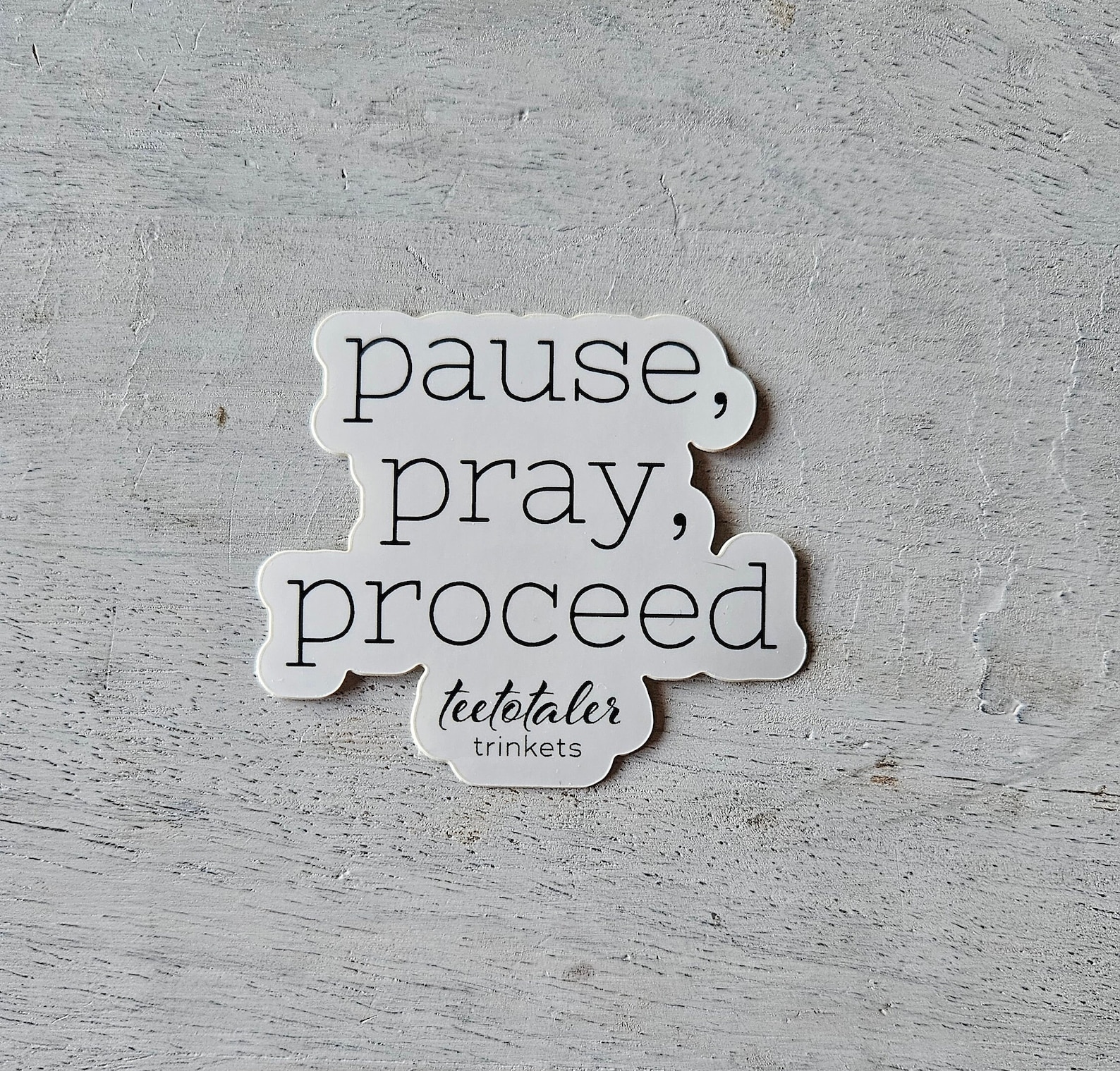 Pause, Pray, Proceed, Custom Vinyl Sticker, AA Stickers, Recovery ...