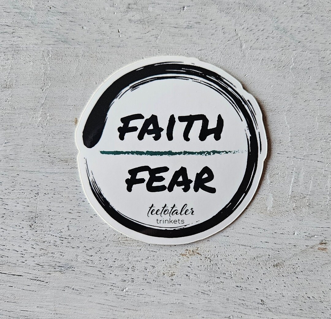 Faith Over Fear, Custom Vinyl Sticker, AA Stickers, Recovery Stickers ...