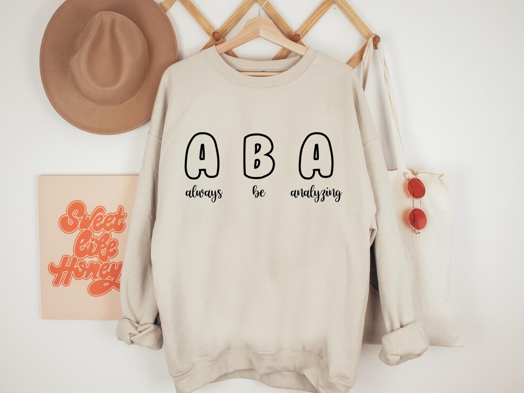 Always Be Analyzing SVG, Aba Svg Png, Applied Behavior Analysis Quote ...