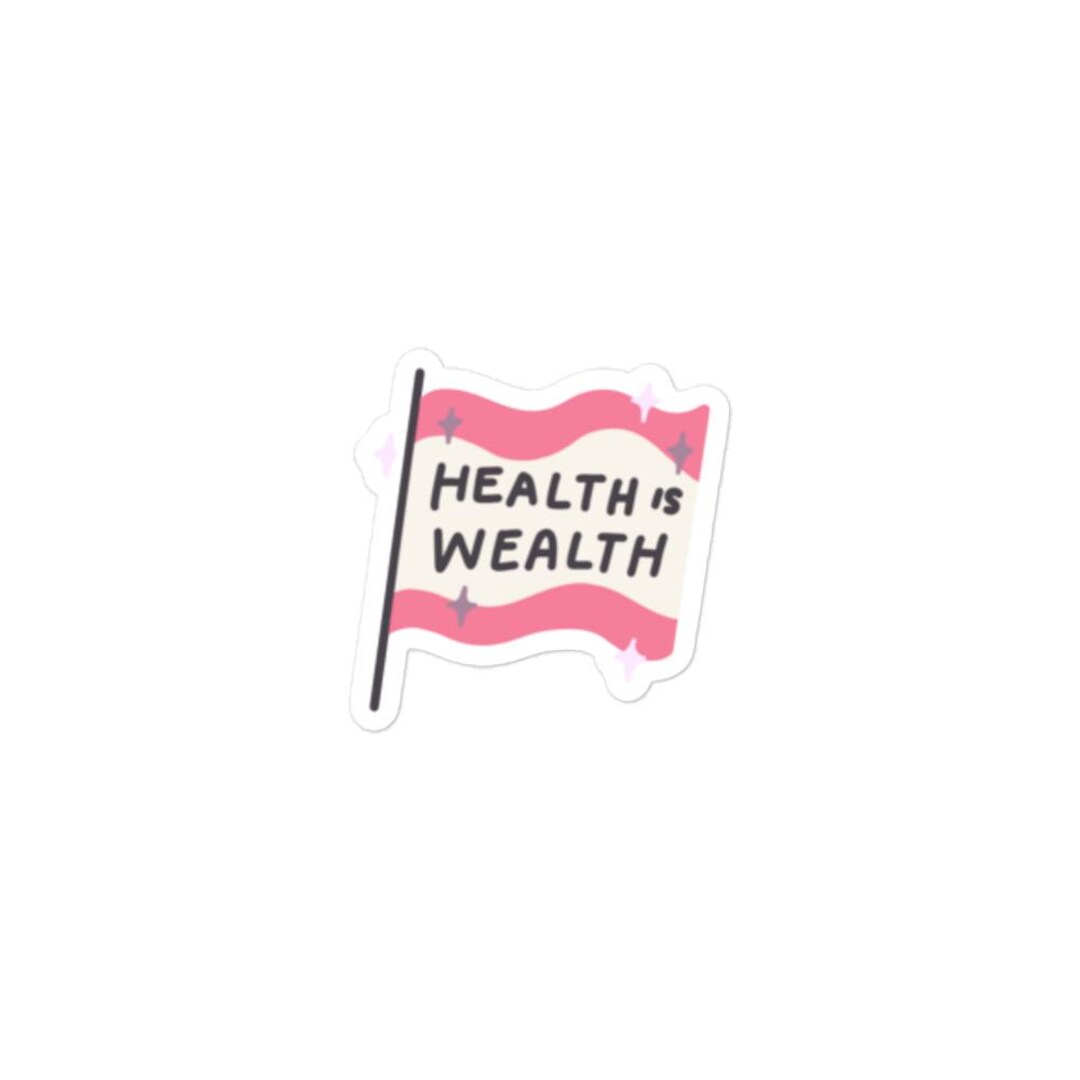 Health is Wealth Sticker - Etsy