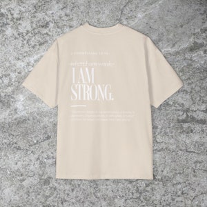 When I Am Weak, I Am Strong - Oversized T-shirt - Heavy Weight - Jesus ...