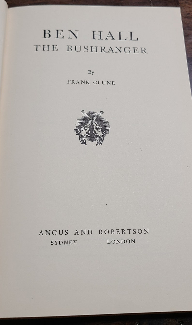 Ben Hall the Bushranger by Frank Clune 1951 - Etsy