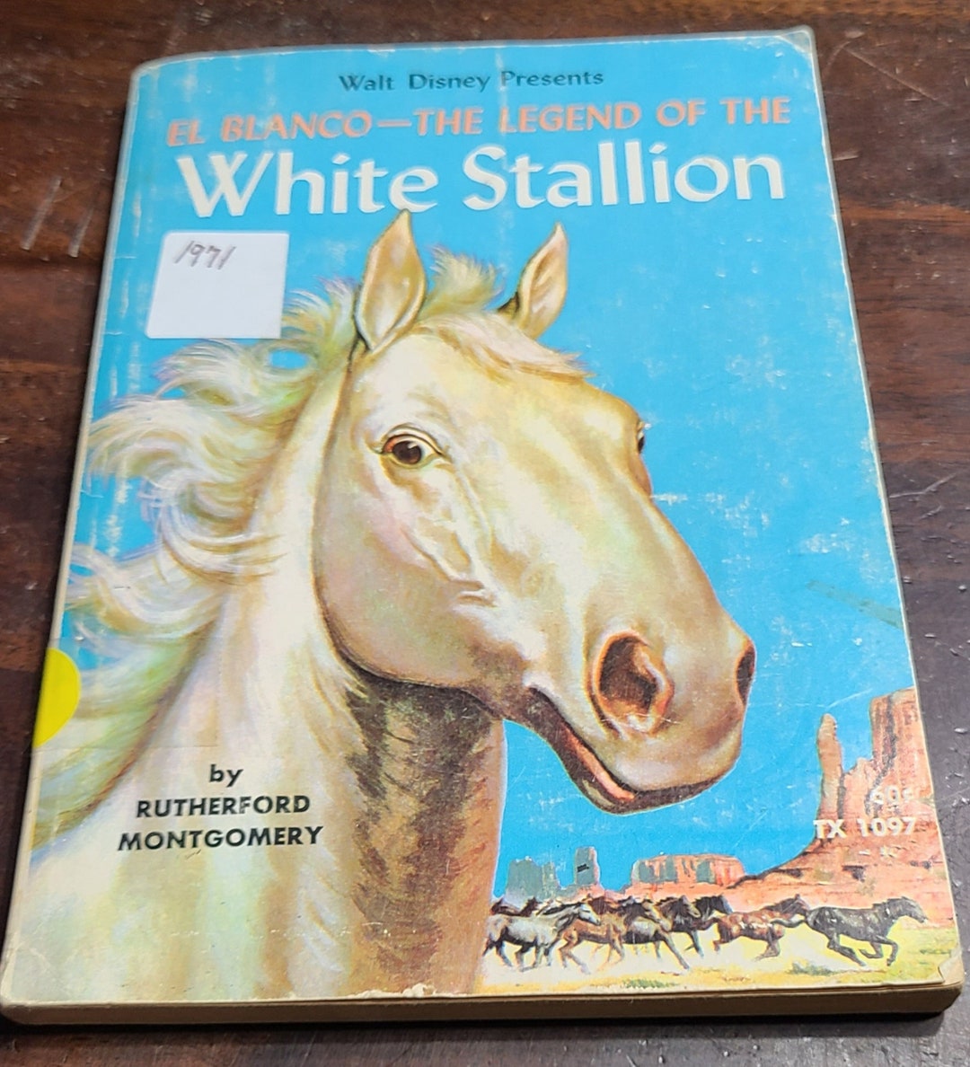 El Blanco - the Legend of the White Stallion by Rutherford Montgomery ...