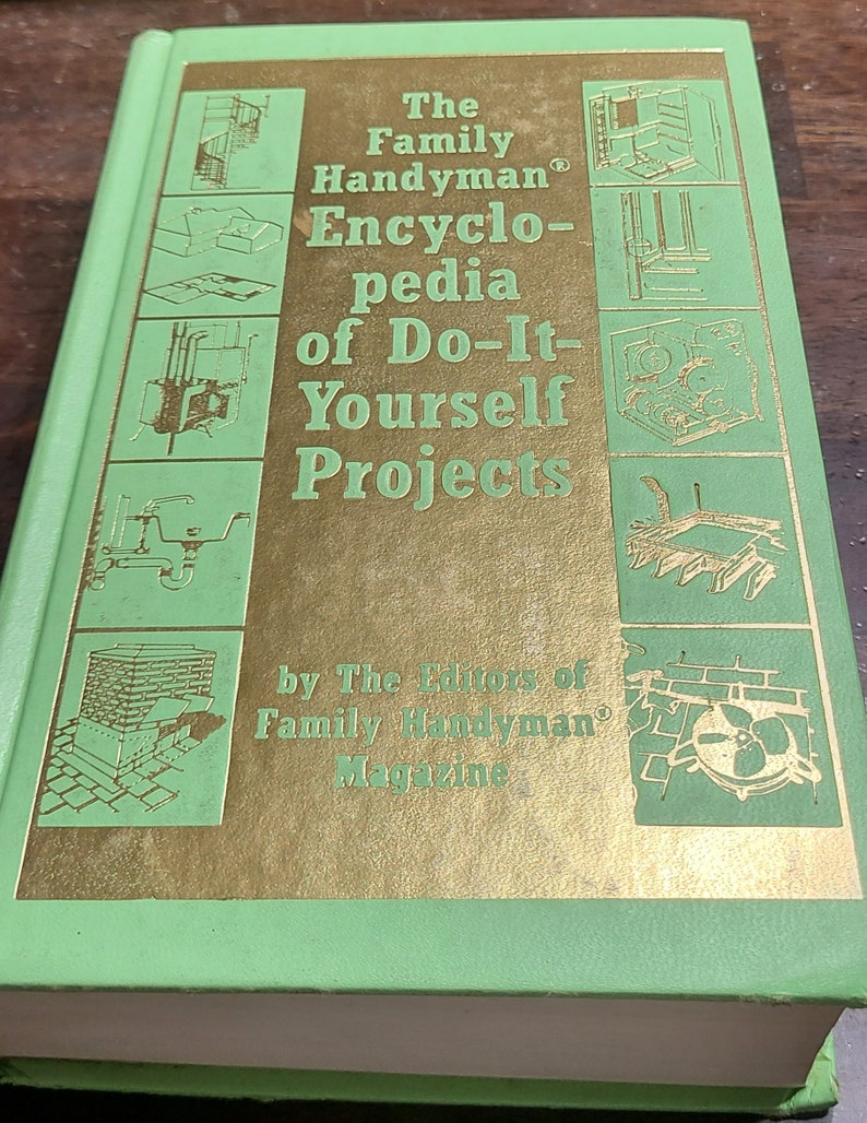 The Family Handyman Encyclopedia of Do-it-yourself Projects by Tab ...