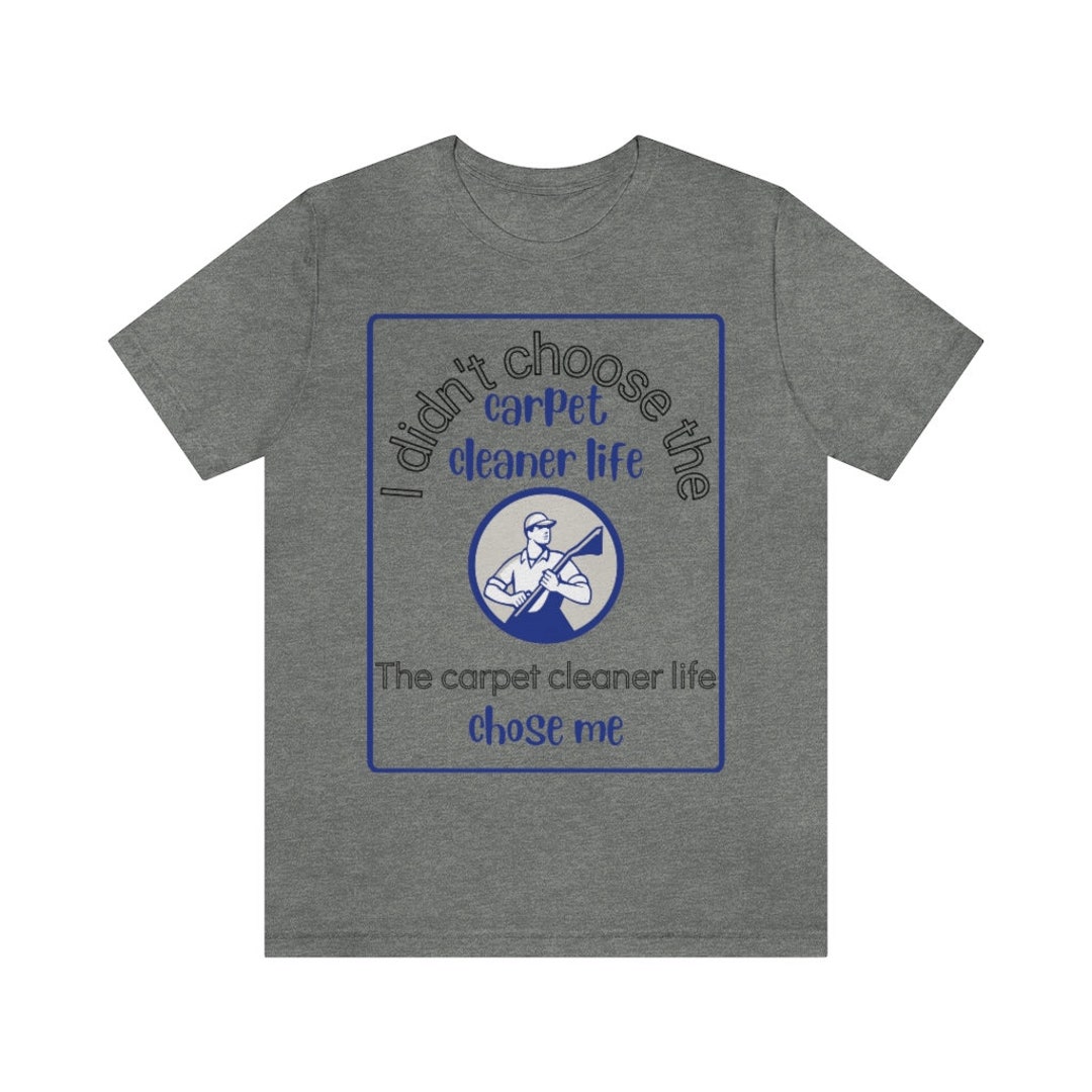 Carpet Cleaner Shirt Unisex Carpet Cleaning Shirt - Etsy