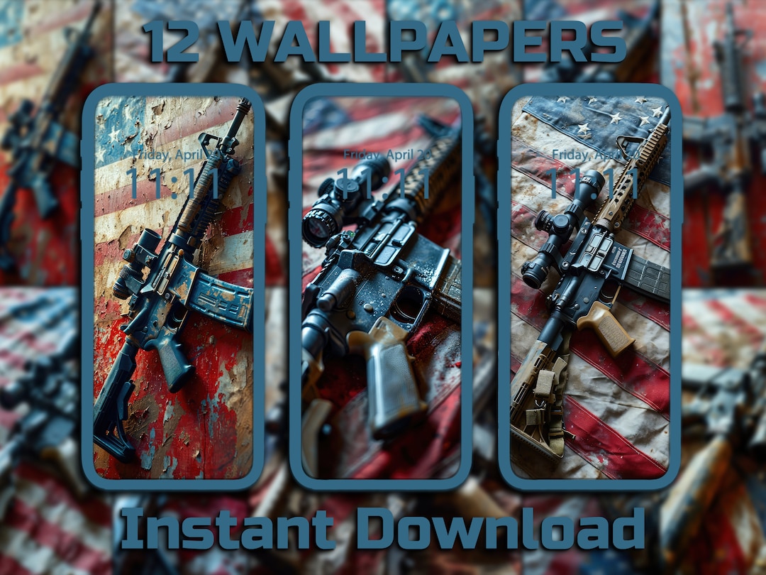 Patriotic AR-15 Phone Wallpaper 12 Digital Download Backgrounds ...