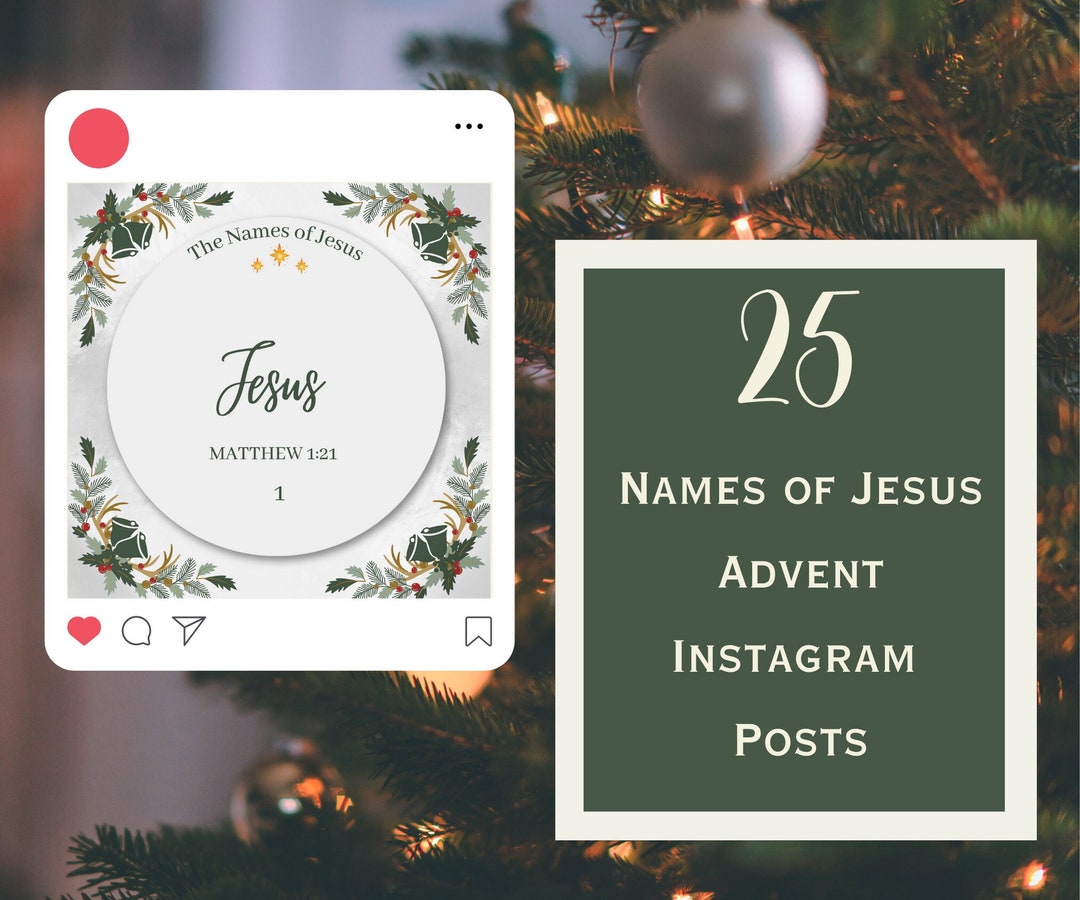 25 Names of Jesus Instagram Posts | Christmas Advent Countdown | Edit ...