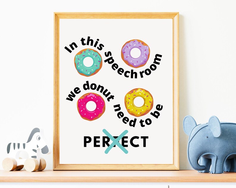 Speech Therapy Donut Poster, in This Speech Room Print, Speech Therapy ...