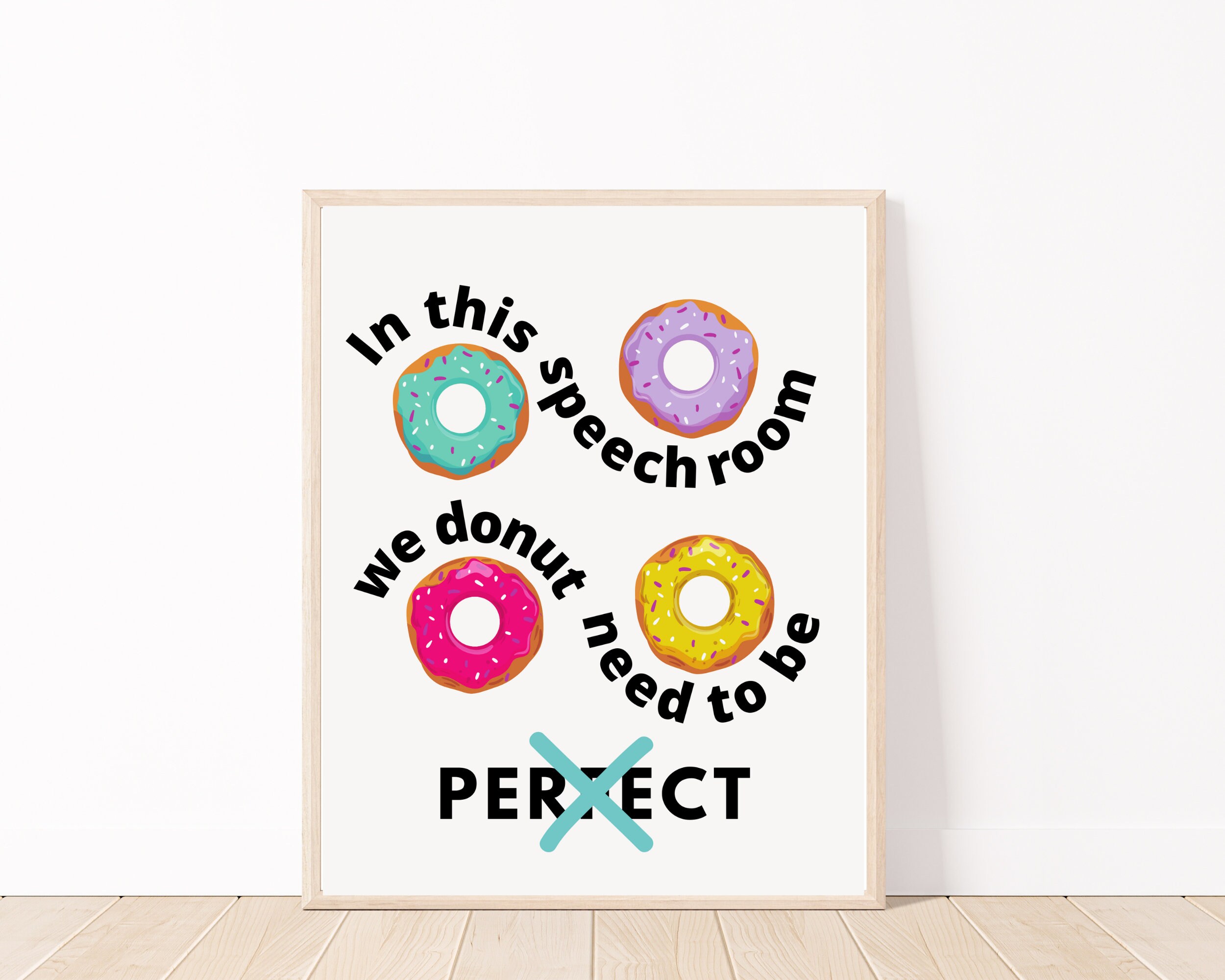 Speech Therapy Donut Poster, in This Speech Room Print, Speech Therapy ...