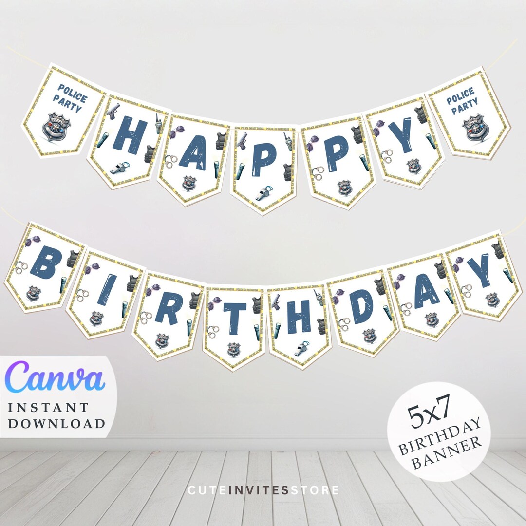 Police Party Banner Law Enforcement Kit Editable Banner Printable Cop ...