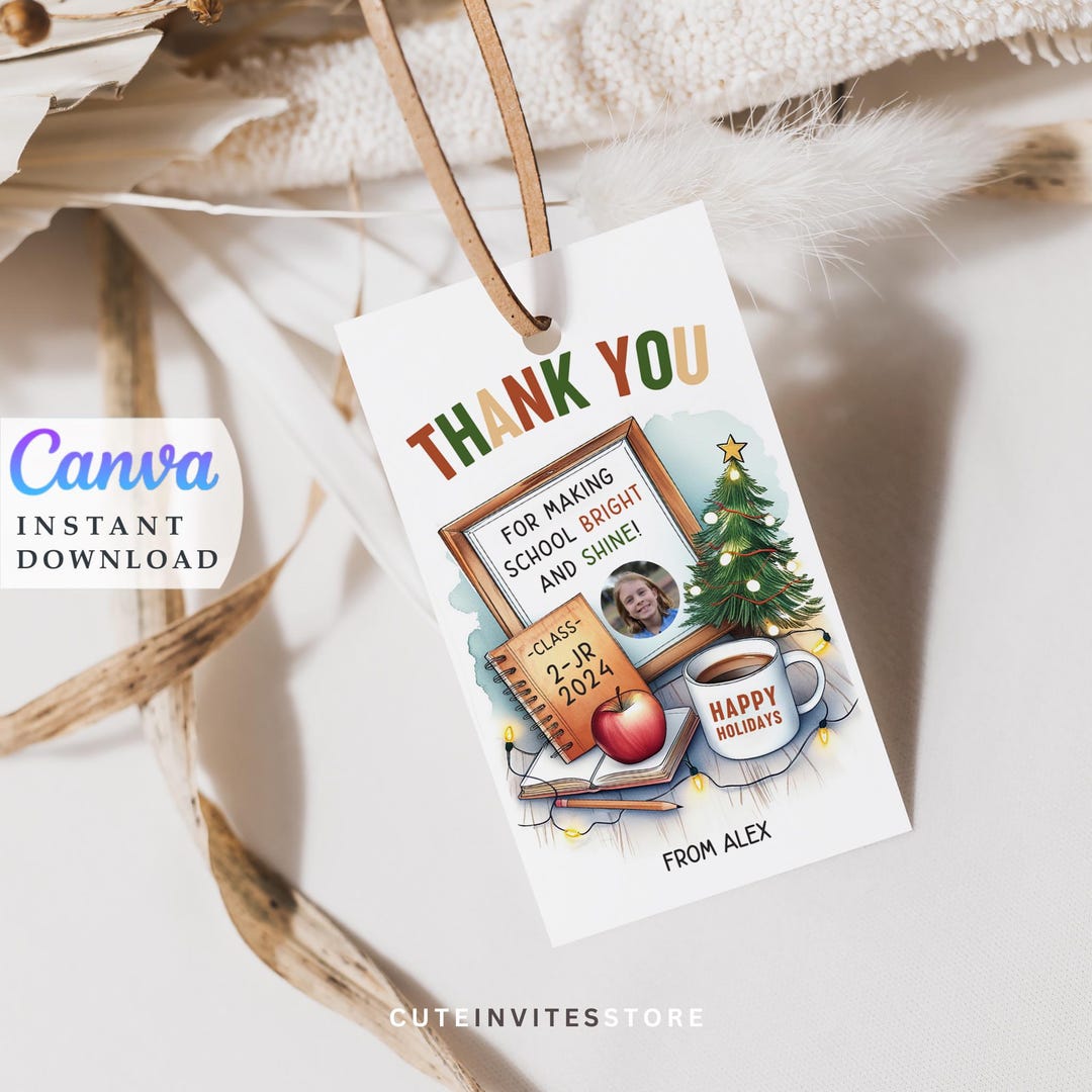Teacher Appreciation Christmas Gift Tag Printable With Photo Christmas ...