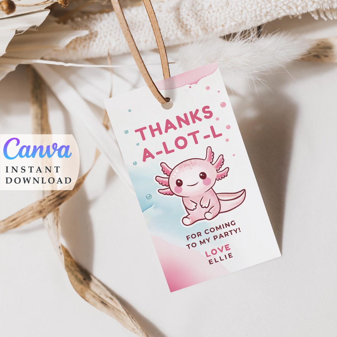 Cute Axolotl Party Favors Axolotl Gift Tag Birthday Girl Party Favor ...