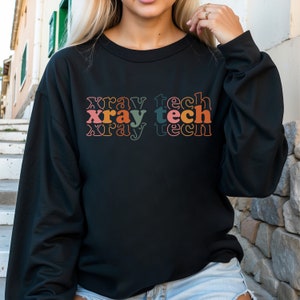 Xray Tech Sweatshirt, Xray Tech Sweater, Xray Technologist Crewneck ...