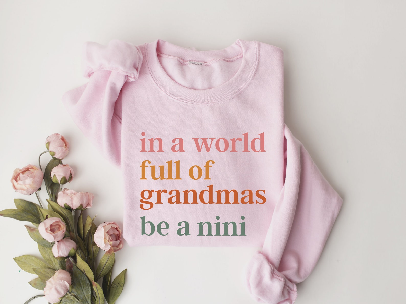 In A World Full of Grandmas Be A Nini Sweatshirt, Cool Nini Sweater ...