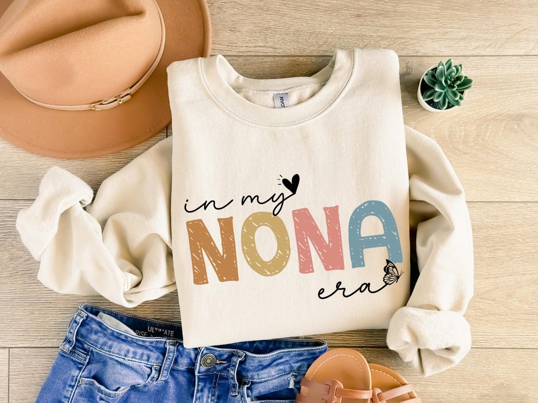 In My Nona Era Sweatshirt, Nona Sweater, Retro Mothers Day Gift, Cute ...