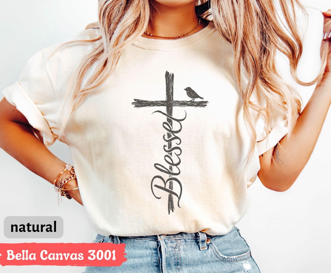 Blessed Cross With Bird Tshirt, Blessed Cross Gift, Cute Blessed Tee ...