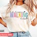 Life Happens Walking Helps T-shirt, Funny Fitness Walker Graphic Tee ...