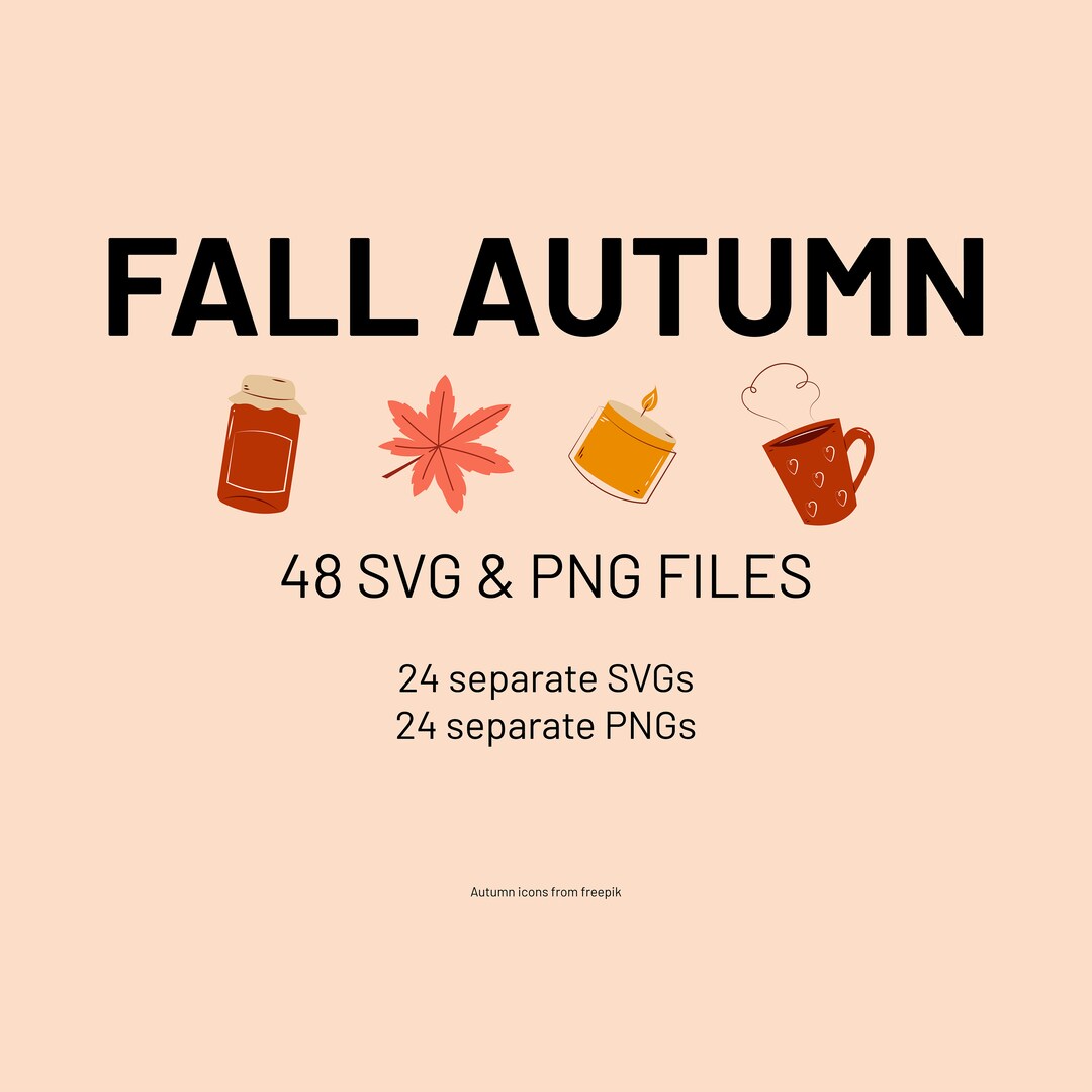 Fall Autumn SVG PNG Files, Digital Download, Words, Sayings, Phrases ...