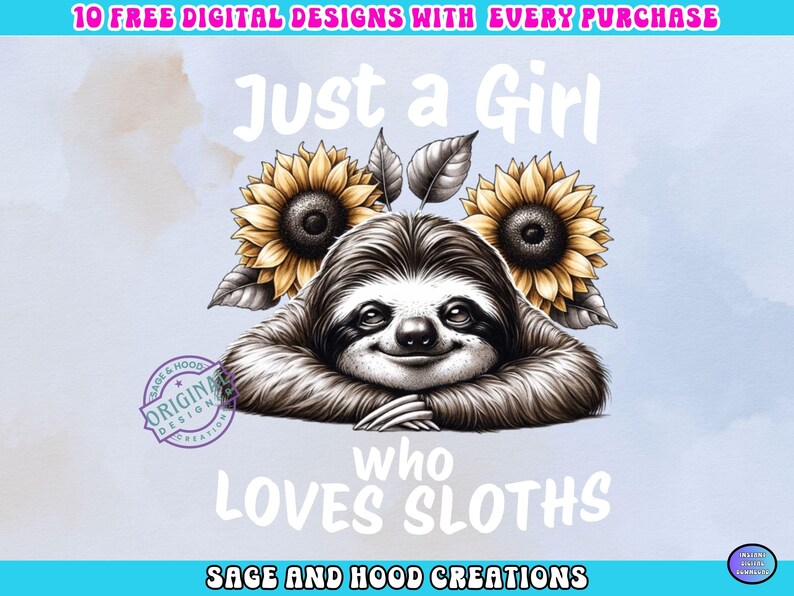 Just a Girl Who Loves Sloths Png,cute Sloth Floral Sunflower Design ...