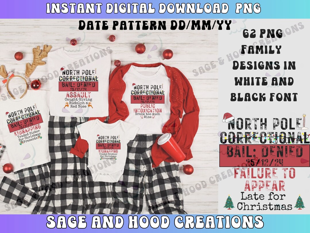 2024 Christmas Corrections Matching Family Shirts Png,25/12/24 ...