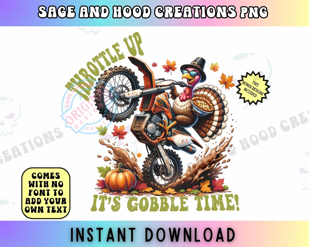Thanksgiving Turkey Dirt Bike Png,turkey Png,fall Shirt for Kids,gobble ...