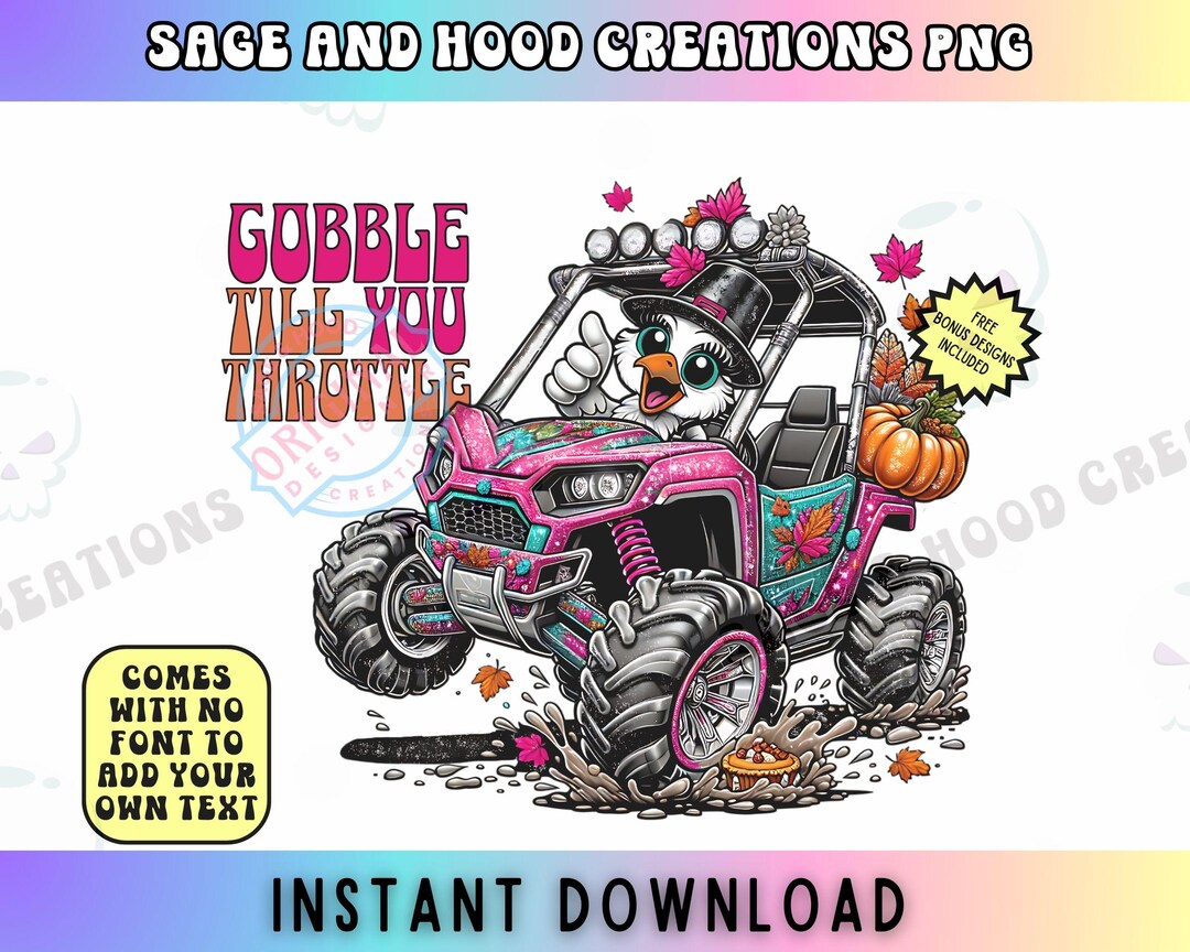 Funny Thanksgiving Turkey PNG,UTV Png,trending Fall Png,girl Racing Png ...