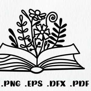 Open Book With Flowers Svg, Books Svg, Book Lover Svg, Bookworm Svg ...